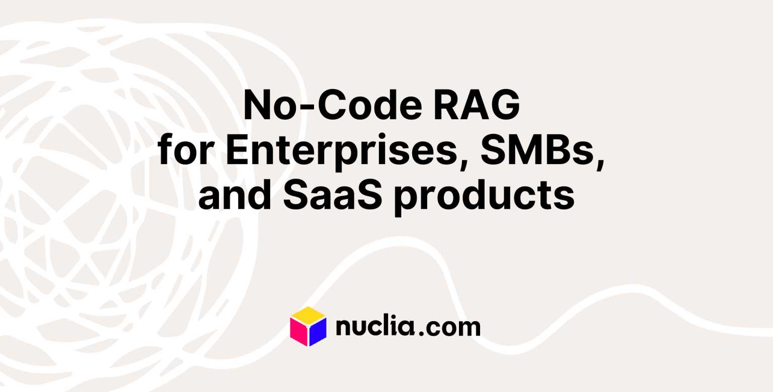 Nuclia | The #1 Agentic RAG-as-a-Service company